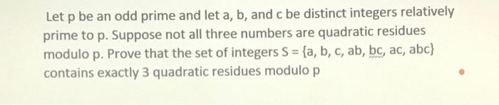 Solved Let p be an odd prime and let a,b, and c be distinct | Chegg.com