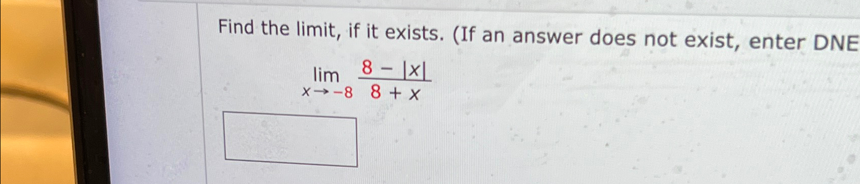 Solved Find the limit, ﻿if it exists. (If an answer does not | Chegg.com