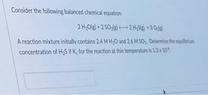 Solved Consider the following balanced chemical equation: | Chegg.com