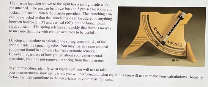 Solved The marble launcher shown to the right has a spring | Chegg.com