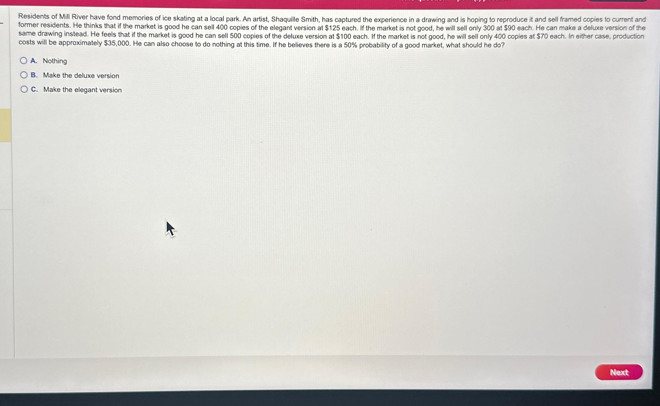 Solved costs will be approximately $35,000. ﻿He can also | Chegg.com