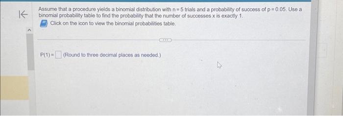Solved Assume that a procedure yields a binomial | Chegg.com