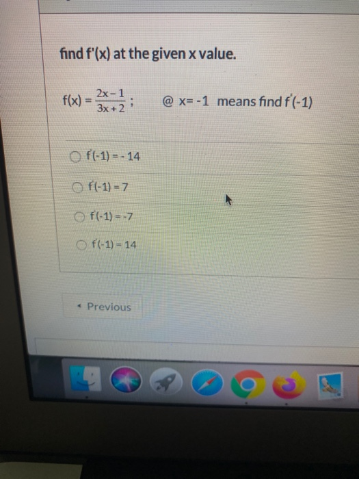 Solved find f'(x) at the given x value. f(x) = 3x2; @ x=-1 | Chegg.com