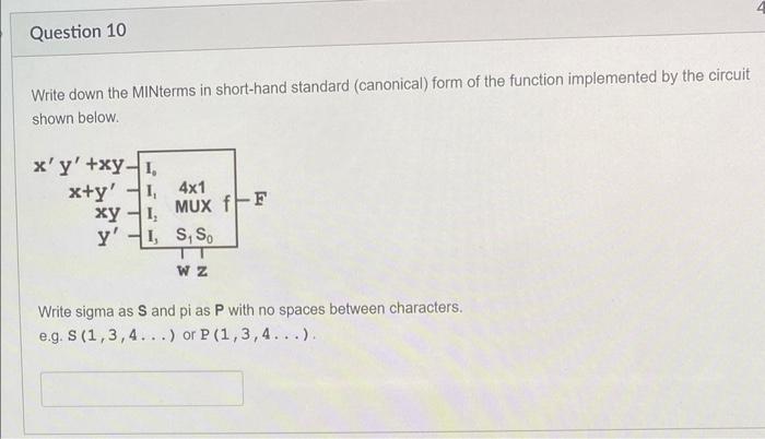 Solved Write down the MINterms in short-hand standard | Chegg.com