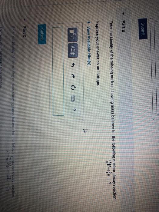 Solved Part A Enter the identity of the missing particle | Chegg.com