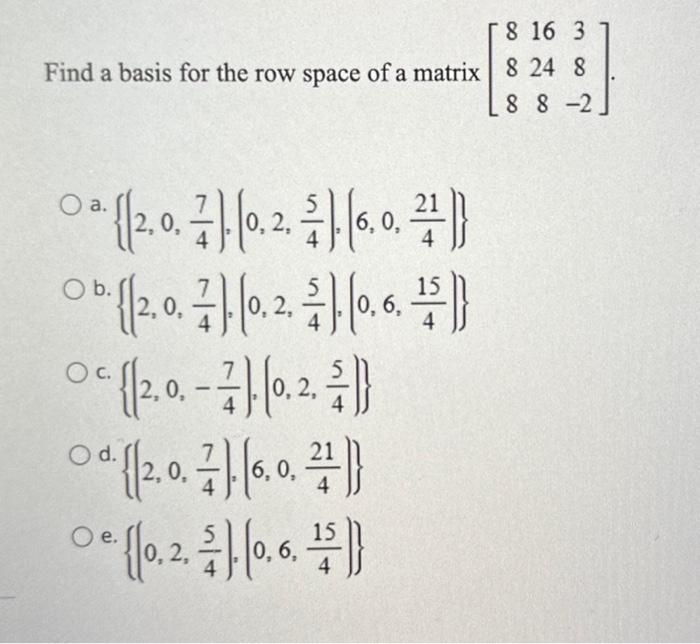 Find a basis for the row space of a matrix | Chegg.com