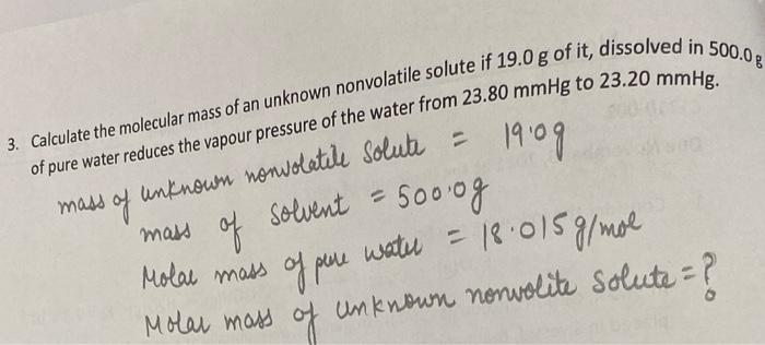 Solved 3. Calculate the molecular mass of an unknown | Chegg.com