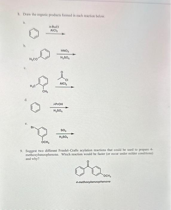Solved 8. Draw the organic products formed in cach reaction | Chegg.com