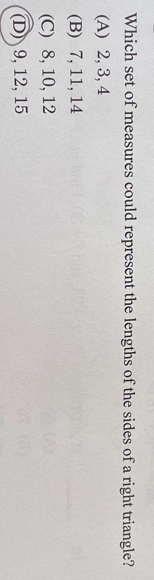 Solved Which set of measures could represent the lengths of | Chegg.com