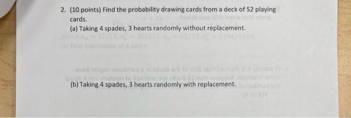 Solved 2. (10 points) Find the probability drawing cards | Chegg.com