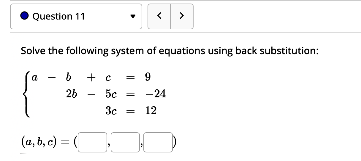 Solved Solve the following system of equations using back | Chegg.com