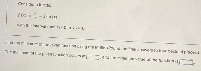 Solved Consider a function f(x) = { – 2sin (x) with the | Chegg.com