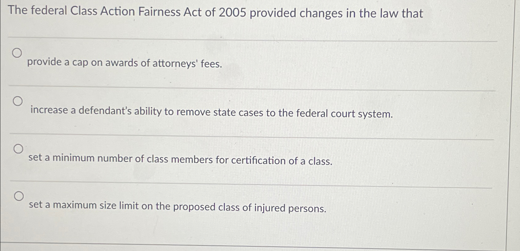 Solved The federal Class Action Fairness Act of 2005 | Chegg.com
