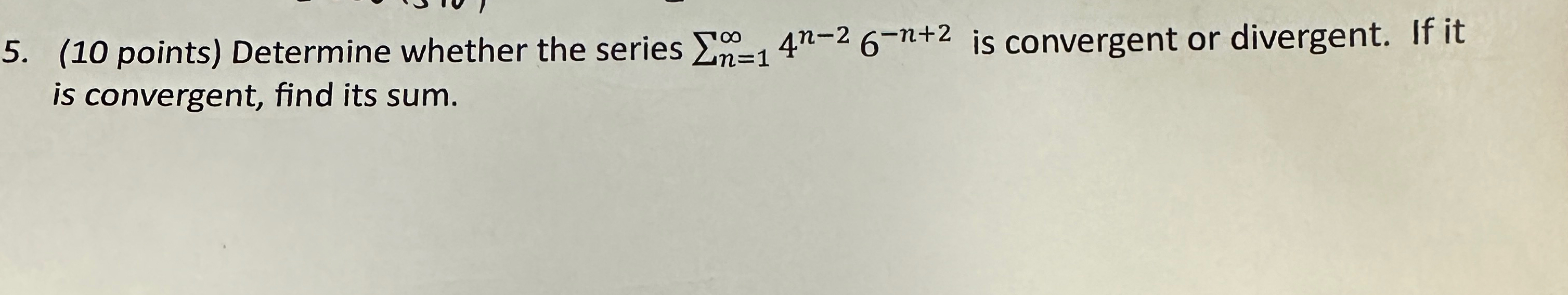 Solved (10 points) Determine whether the series | Chegg.com Solved (10 points) Determine whether the series | Chegg.com