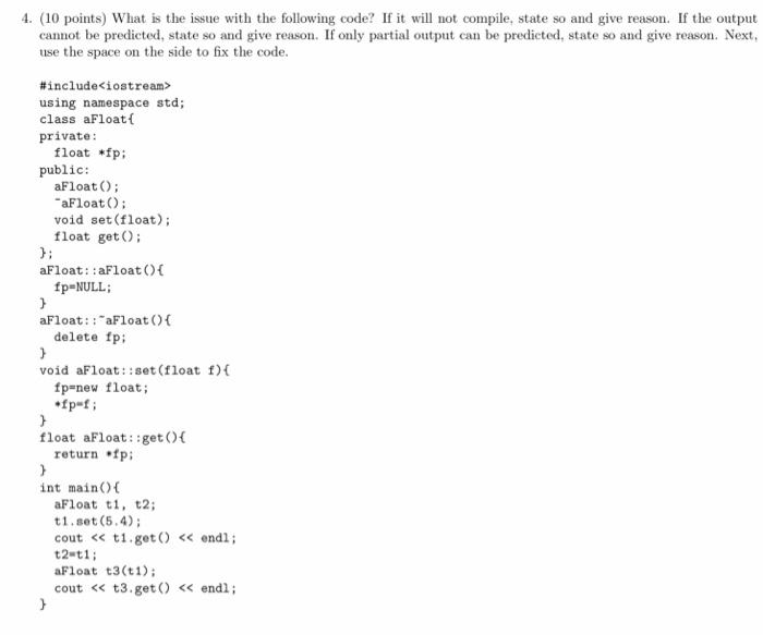 Solved 4. (10 points) What is the issue with the following | Chegg.com