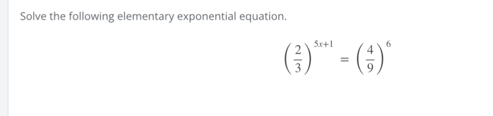 Solved Solve the following elementary exponential | Chegg.com
