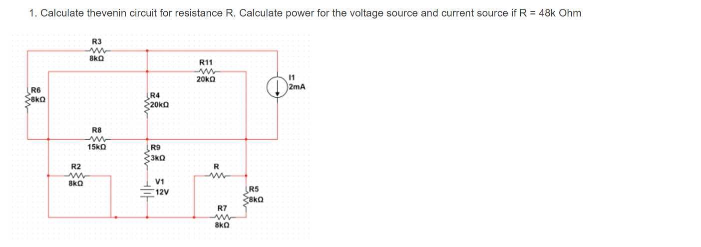 Solved Calculate thevenin circuit for resistance R. | Chegg.com