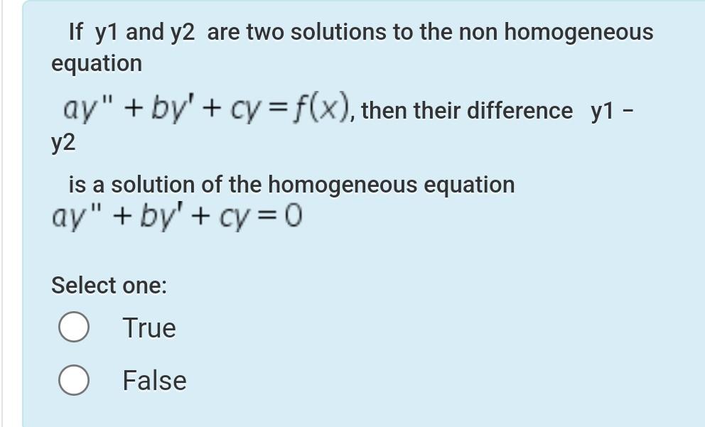 Solved If y1 ﻿and y2 ﻿are two solutions to the non | Chegg.com