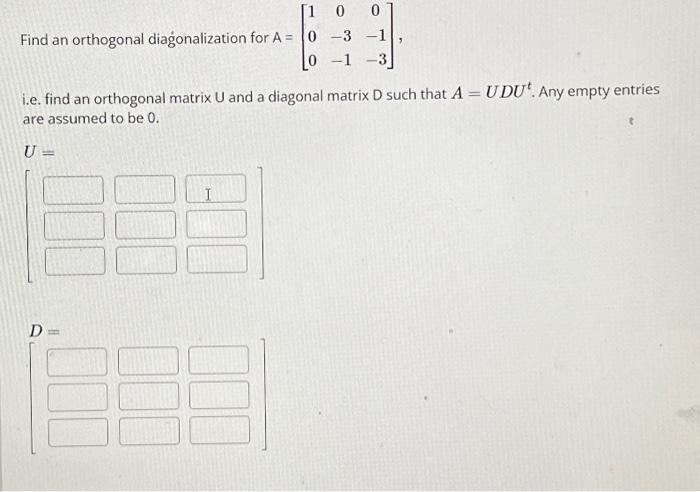 Find an orthogonal diagonalization for | Chegg.com