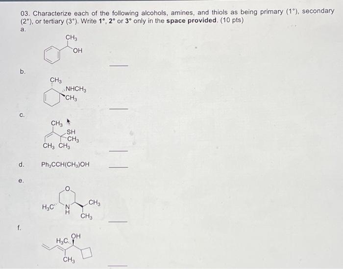 Solved 03. Characterize each of the following alcohols, | Chegg.com