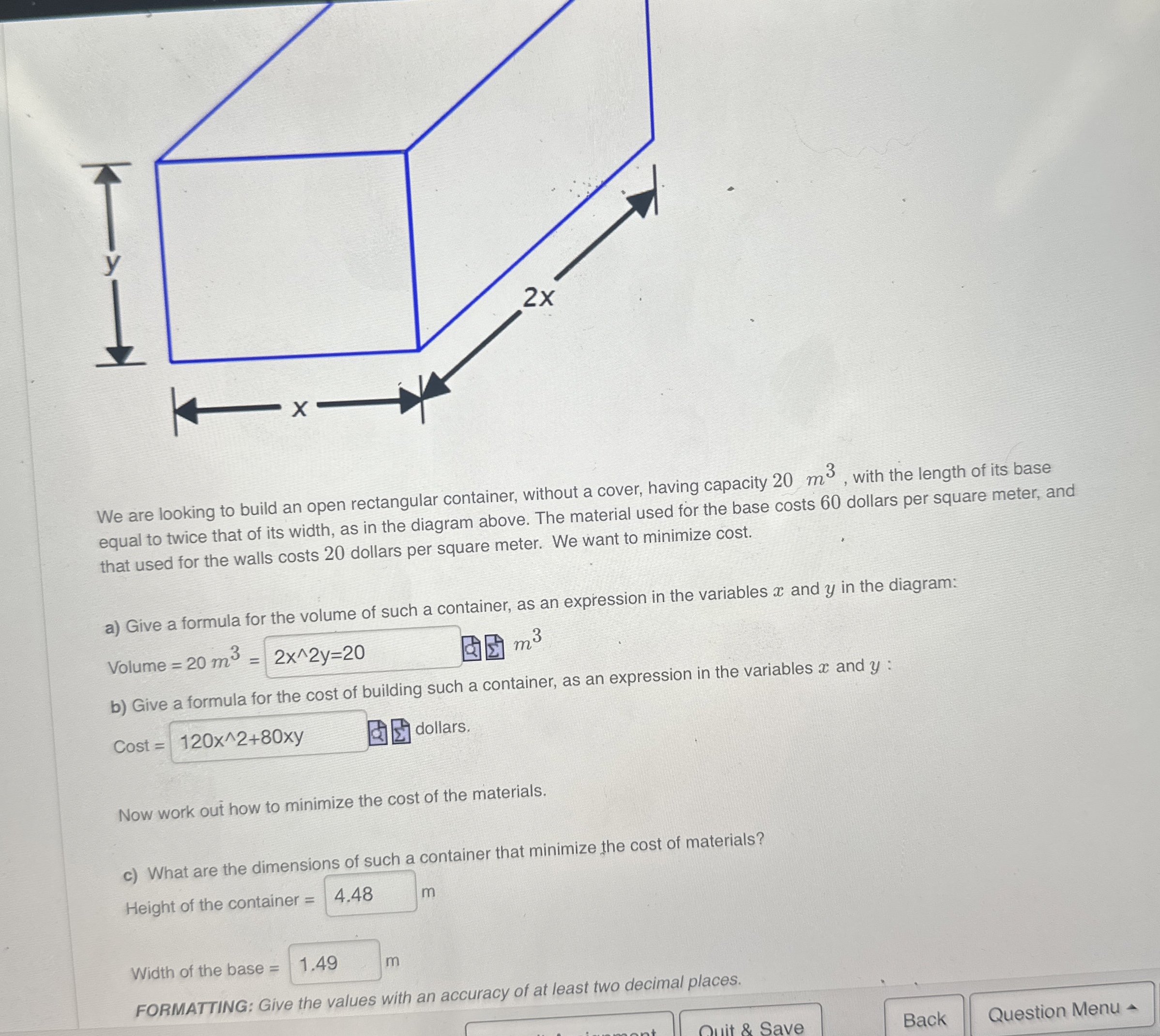 Solved We are looking to build an open rectangular | Chegg.com