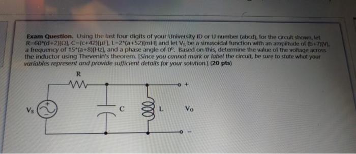 Solved Exam Question. Using the last four digits of your | Chegg.com
