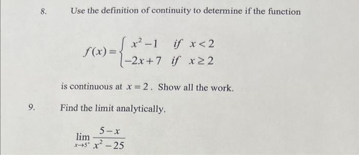 Solved 8 Use The Definition Of Continuity To Determine If