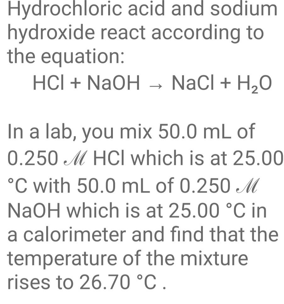 Solved Hydrochloric acid and sodium hydroxide react | Chegg.com