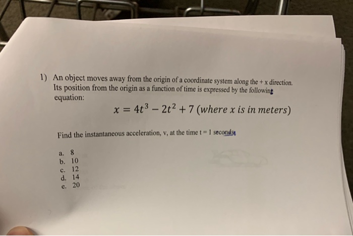 Solved 1 An Object Moves Away From The Origin Of A