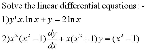 Solved Solve the linear differential equations: - y'. x. ln | Chegg.com