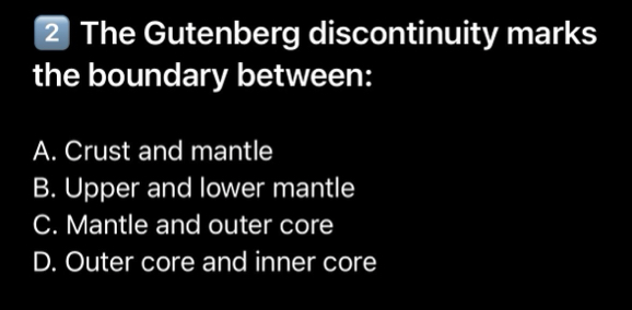 Solved 2 ﻿The Gutenberg discontinuity marks the boundary | Chegg.com