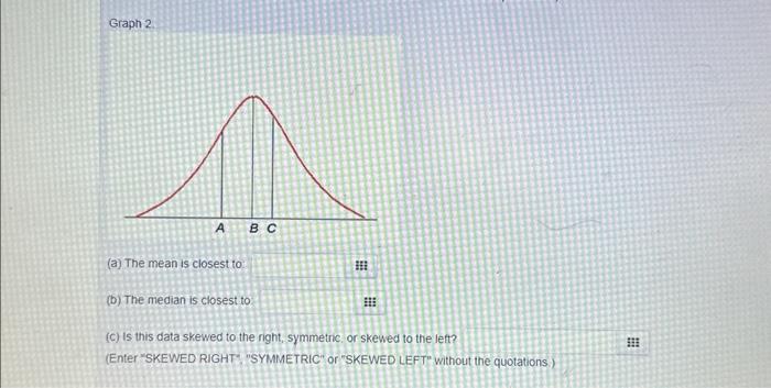 Solved (1 point) For the density curves shown below, | Chegg.com