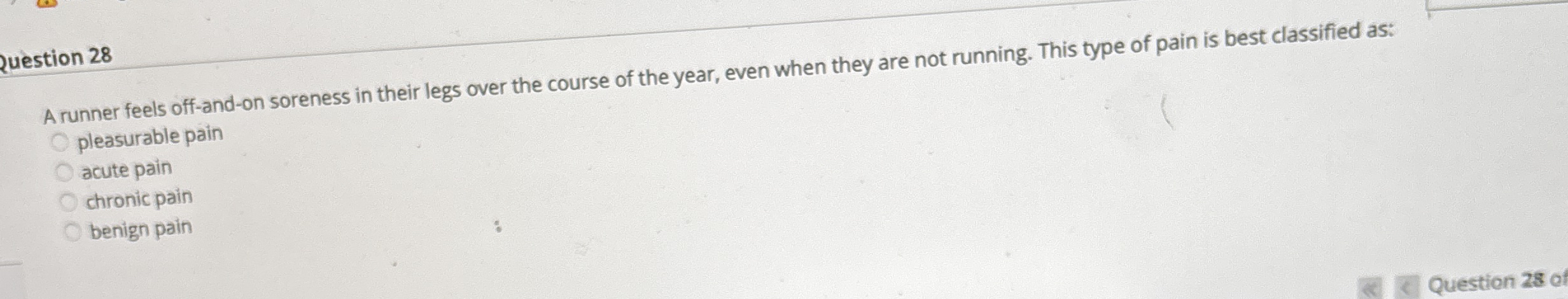 Solved Question 28A runner feels off-and-on soreness in | Chegg.com