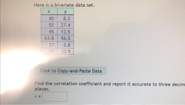 Solved Here Is A Bivariate Data Set Find The Correlation