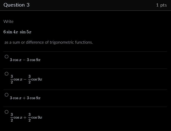 Solved Question 1 1pts Write 2sin58∘cos102∘ as a sum or | Chegg.com
