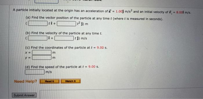 Solved A particle initially located at the origin has an | Chegg.com