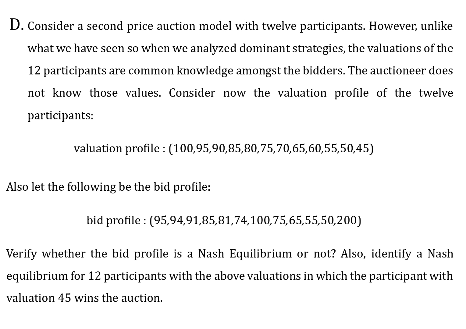Solved D. ﻿Consider a second price auction model with twelve | Chegg.com
