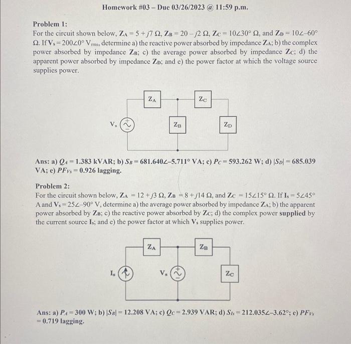 Solved Homework \#03-Due 03/26/2023 @ 11:59 p.m. Problem 1: | Chegg.com