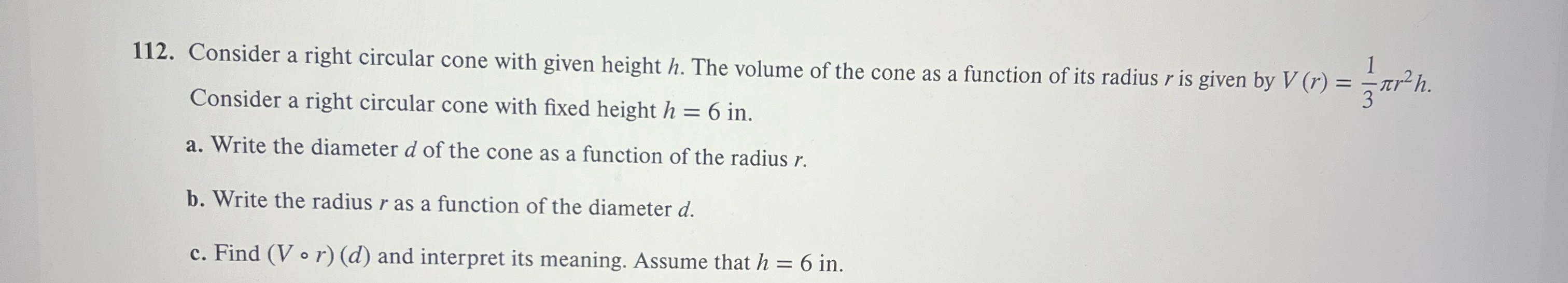Solved Consider a right circular cone with given height h. | Chegg.com