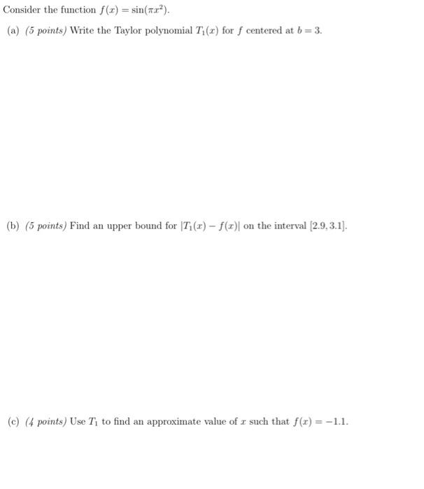 Solved Consider the function f(x)=sin(πx2). (a) (5 points) | Chegg.com