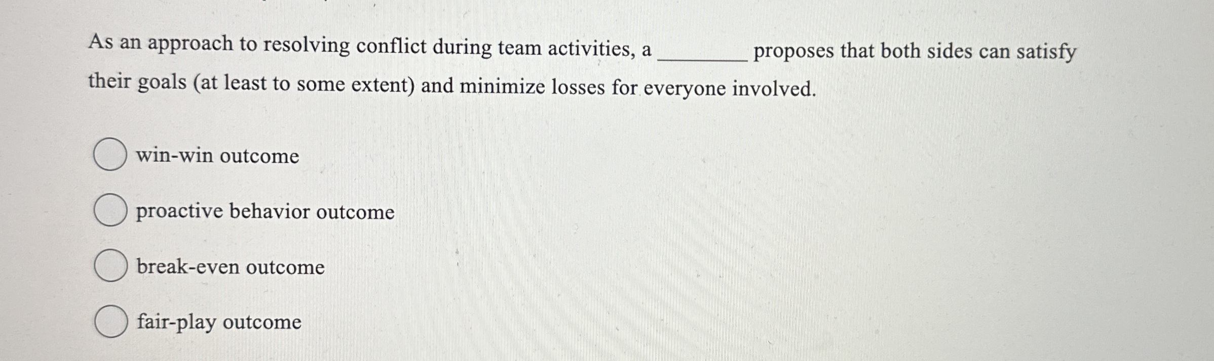 Solved As an approach to resolving conflict during team | Chegg.com