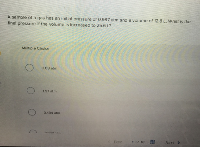 Solved A sample of a gas has an initial pressure of 0.987 | Chegg.com