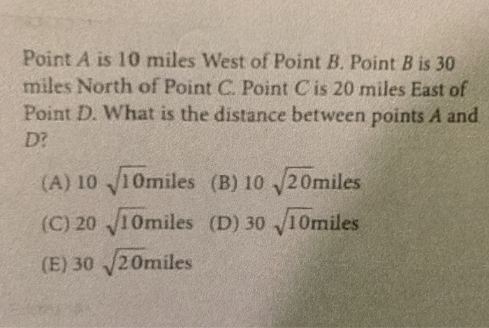 Solved Point A is 10 miles West of Point B. Point B is 30 | Chegg.com