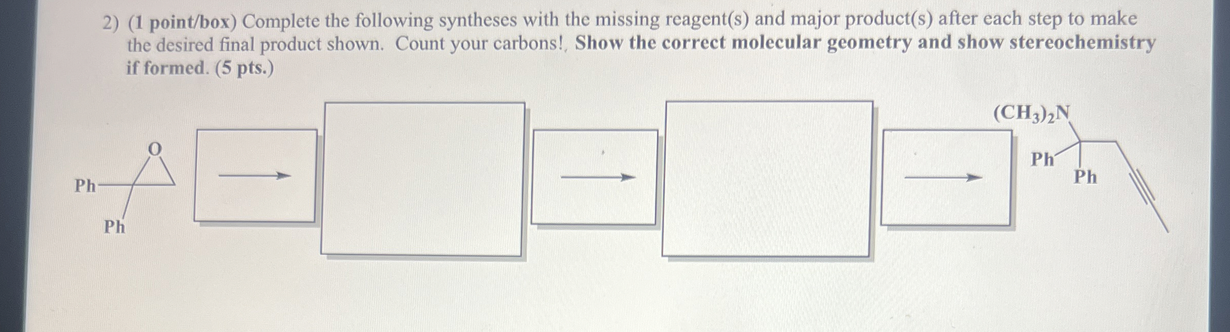 Solved by an EXPERT (1 ﻿point/box) ﻿Complete the following syntheses with | Chegg.com