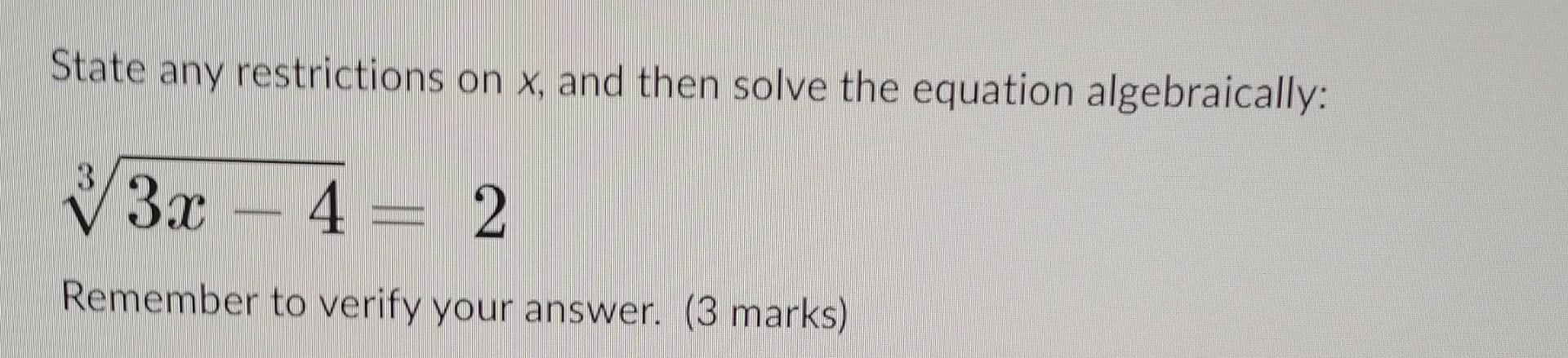 Solved State any restrictions on x, and then solve the | Chegg.com