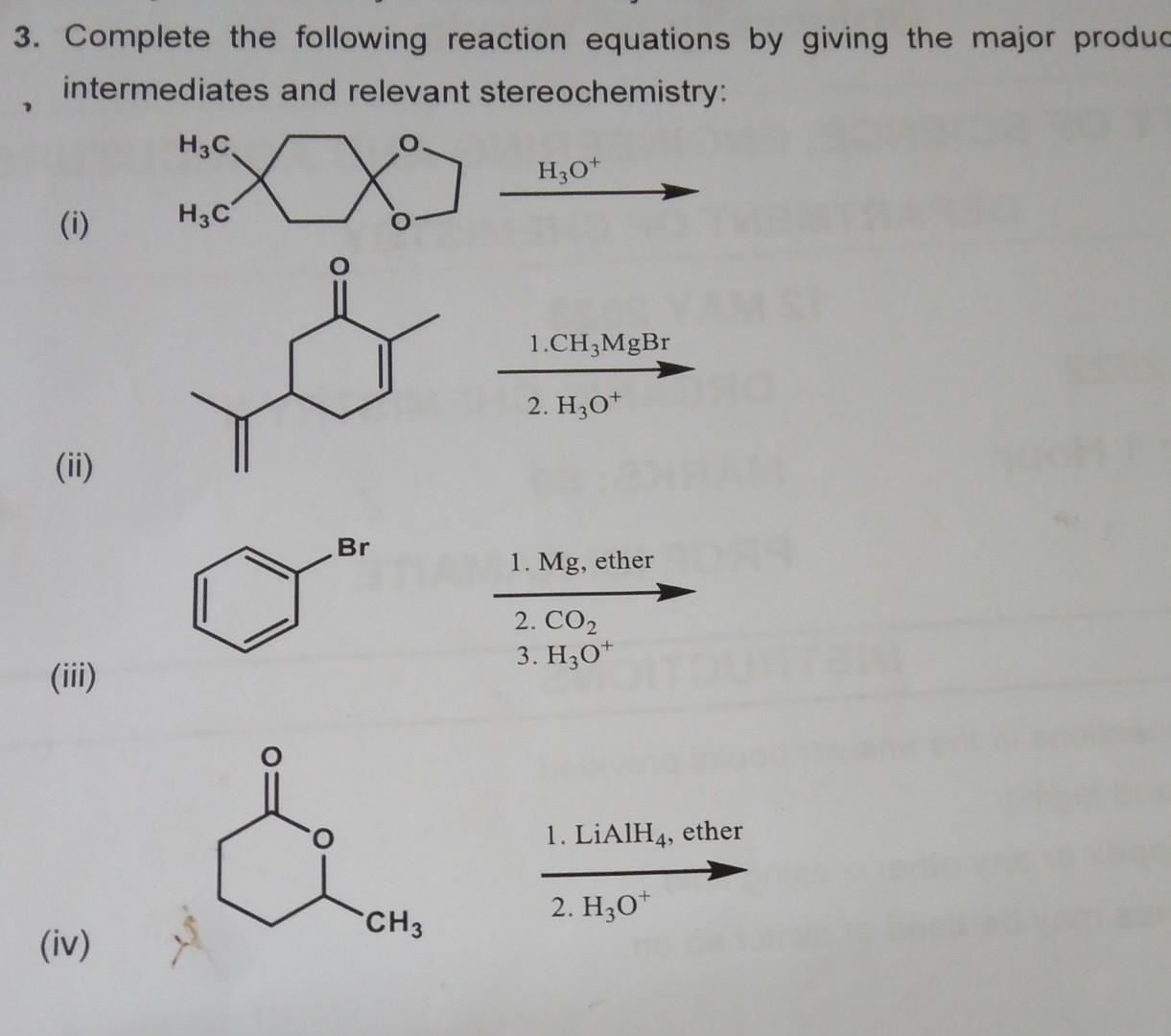 Solved 3. Complete the following reaction equations by | Chegg.com