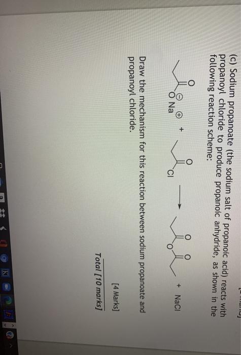 Solved un (c) Sodium propanoate (the sodium salt of | Chegg.com