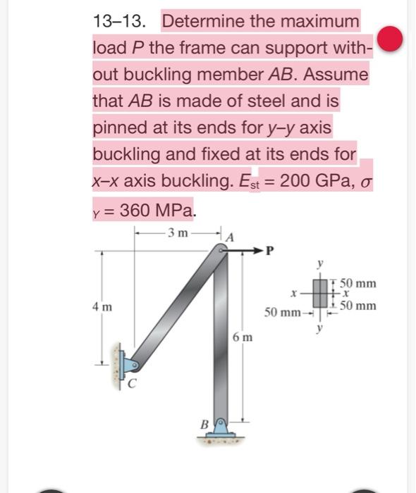 13-13. Determine the maximum load P the frame can | Chegg.com