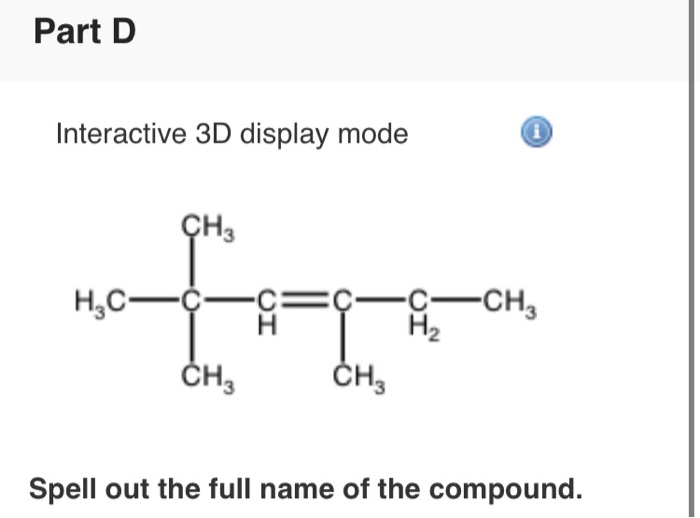 Solved Part C Interactive 3D display mode i HC CH3 H2 HEC | Chegg.com