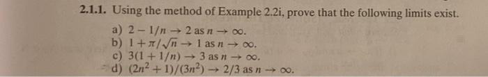 Solved 1.1. Using the method of Example 2.2i, prove that the | Chegg.com